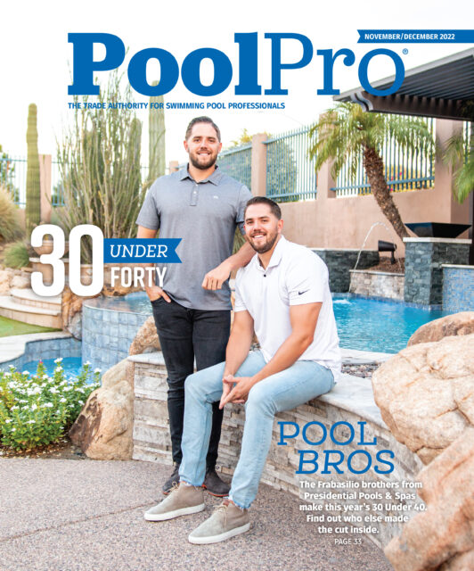 November/December 2022 - PoolPro